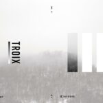Bon Iver EXC III – TROIX